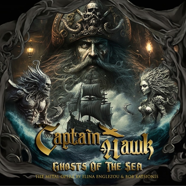 Captain Hawk - Ghosts of the Sea (2024) - Metal Domain